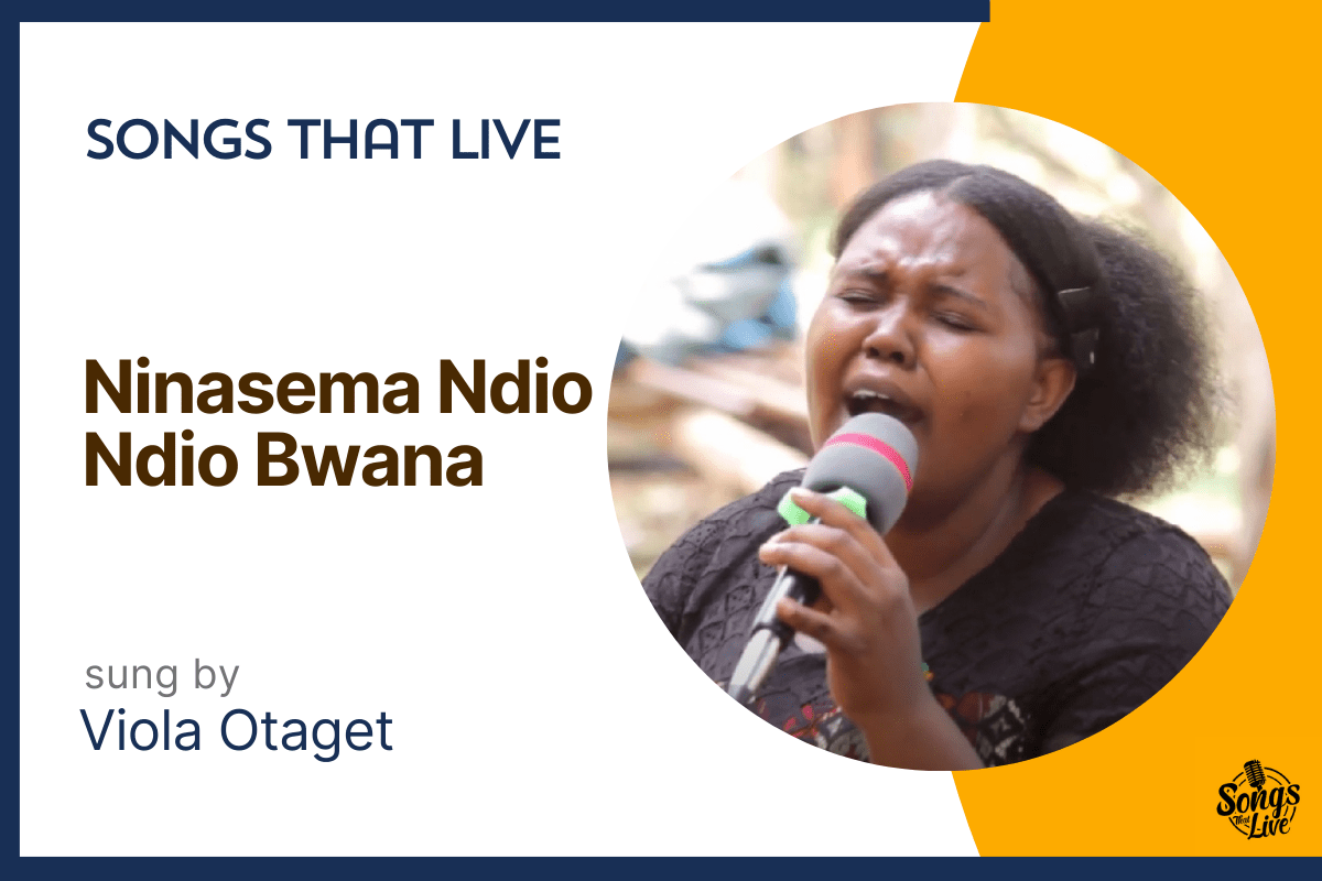 Ninasema Ndio, Ndio Bwana | Lyrics | Video | MP3 | Viola Otaget